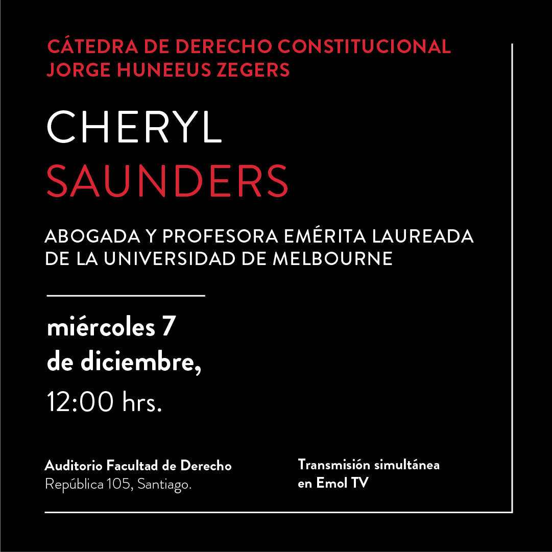 Cátedra de Derecho Constitucional Jorge Huneeus Zegers | Cheryl ...