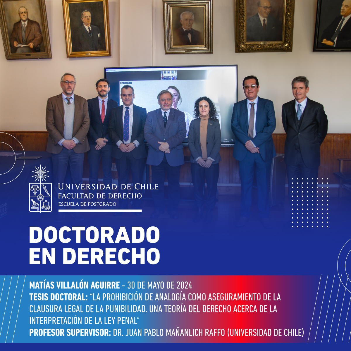 Profesor Matías Villalón obtuvo el grado de Doctor en Derecho por la U. de Chile – Facultad de ...